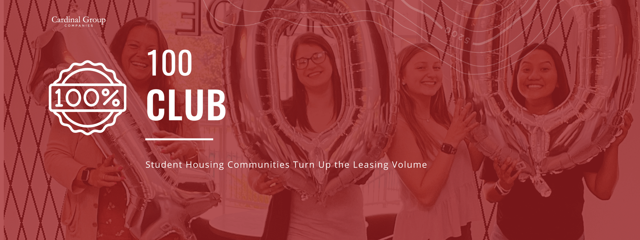 100 Club - Turning Up the Volume on Leasing - Cardinal Group