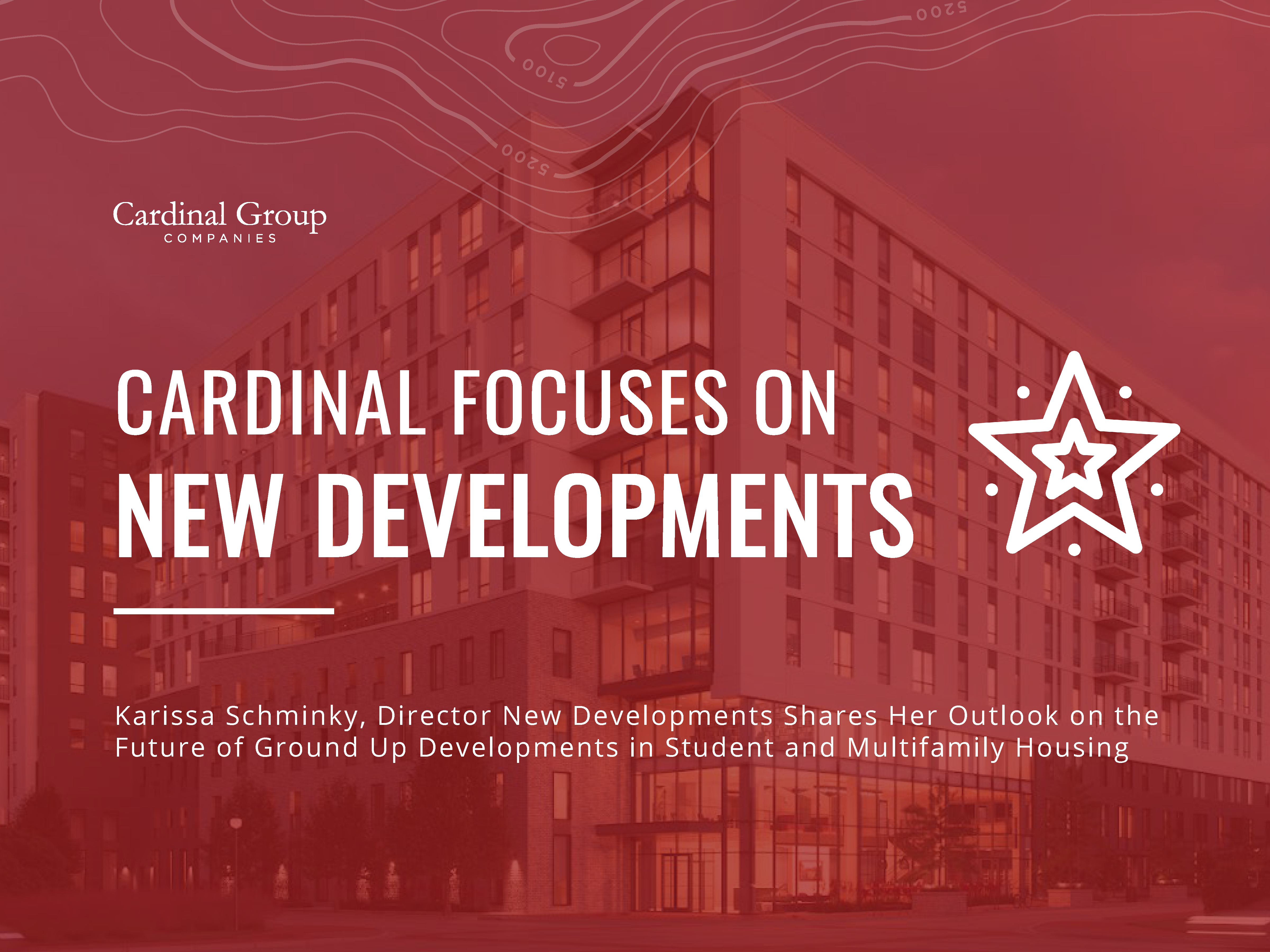 Cardinal Group Focuses on Ground-Up Development with Karissa Schminky ...